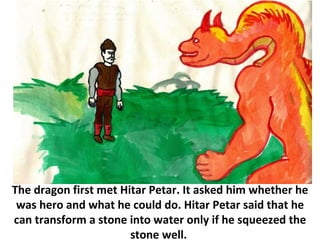 Hitar Petar and the Dragon - Recreating Stories | PPS
