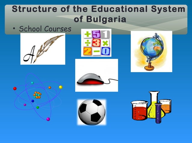 Bulgarian educational system | PPT