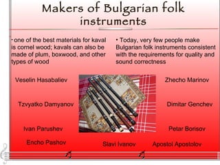 Bulgarian kaval by Nikolay Doktorov | PPT