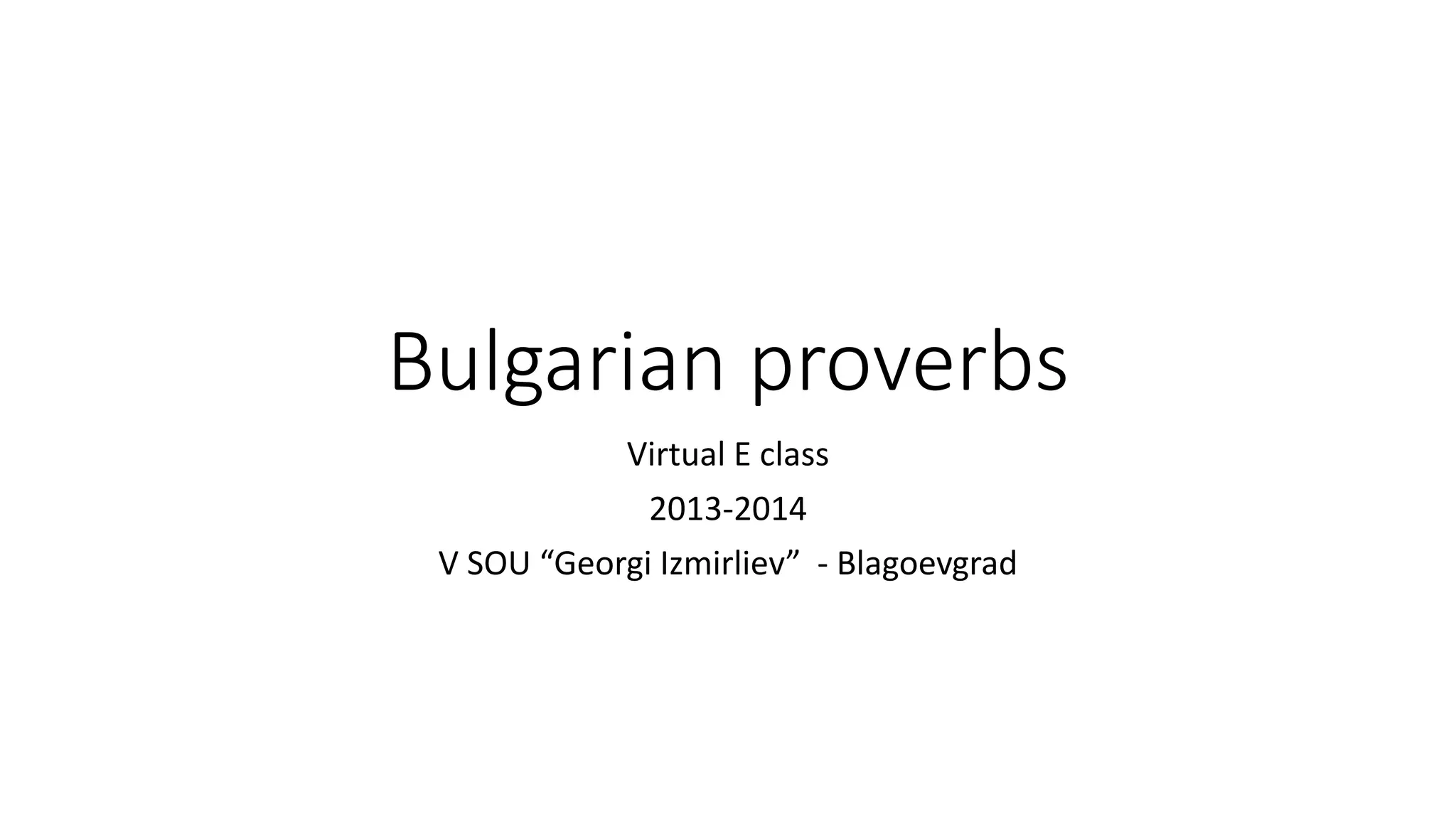 Bulgarian proverbs | PPT