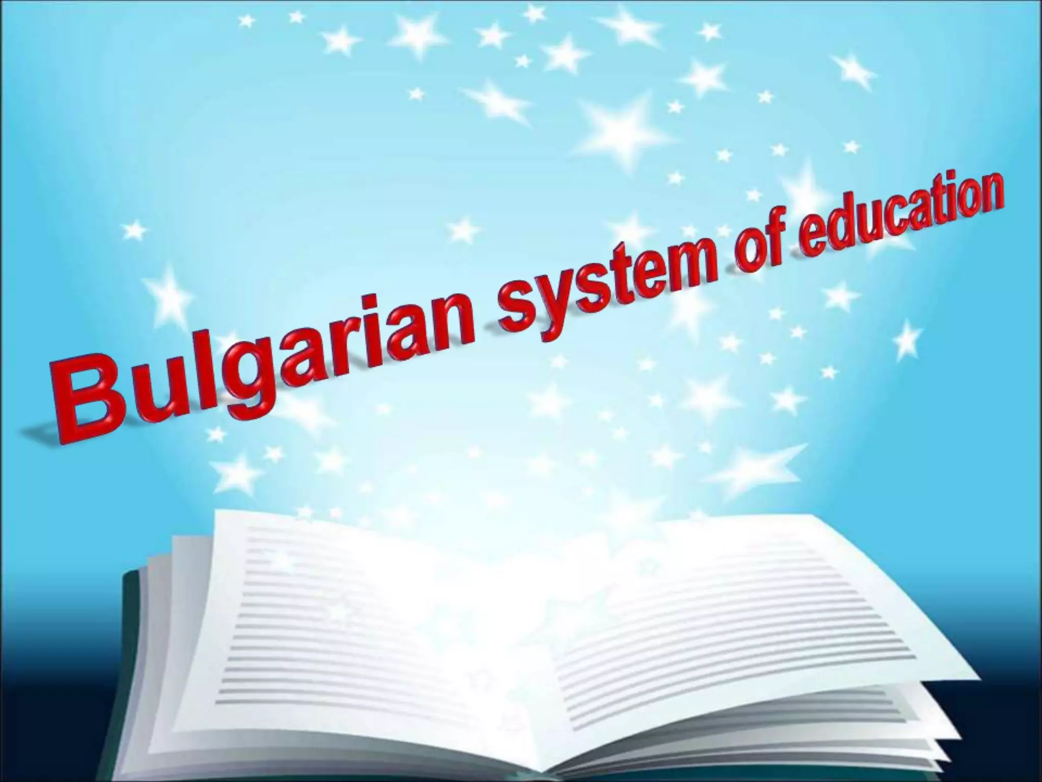 Bulgarian system of education | PPTX