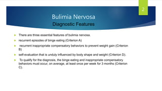 Bulimia and binge eating disorders | PPTX