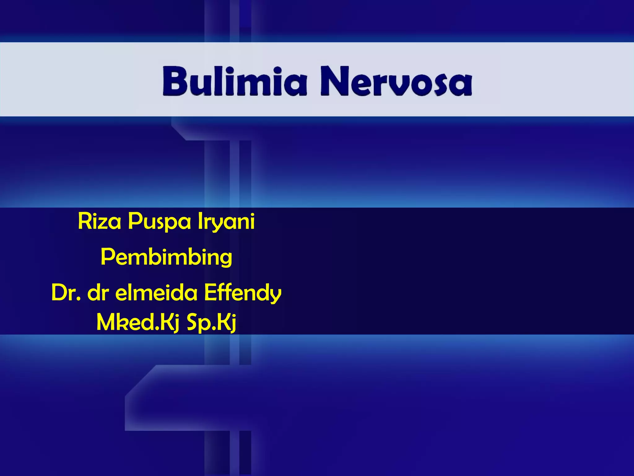 Bulimia nervosa | PPT