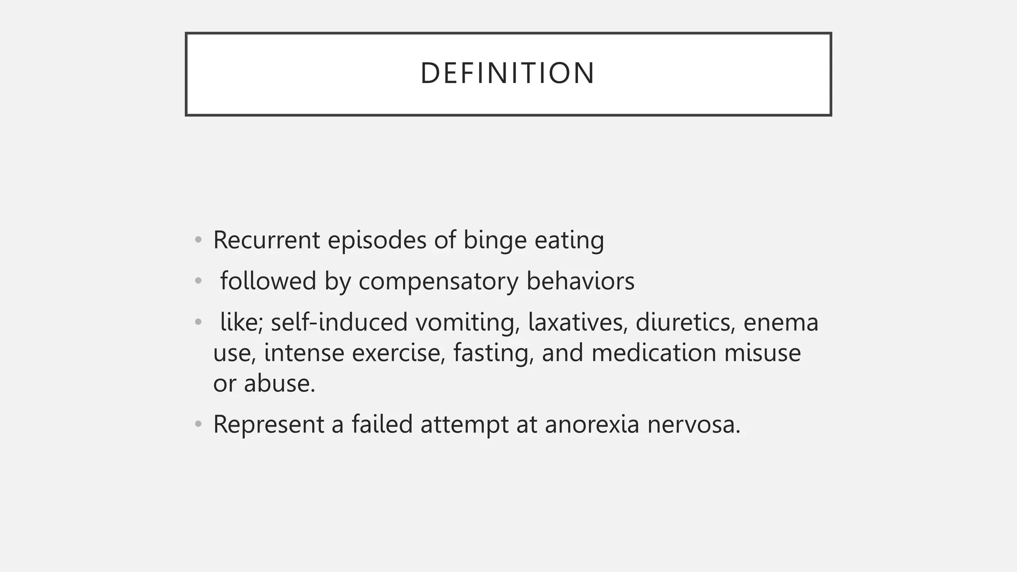 Bulimia Nervosa--eating related disorder | PPTX
