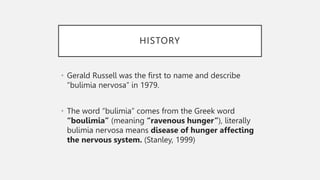 Bulimia Nervosa--eating related disorder | PPTX
