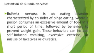 Bulimia Nervosa Disease.pptx Eating Disorder | PPTX