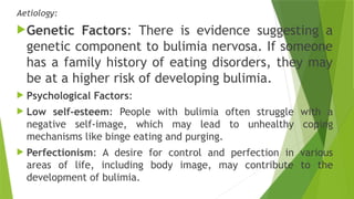 Bulimia Nervosa Disease.pptx Eating Disorder | PPTX