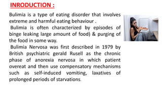 Bulimia nervosa ( Eating Disorders) Mental Health Nursing. | PPTX