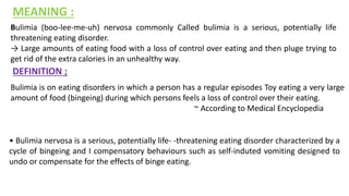 Bulimia nervosa ( Eating Disorders) Mental Health Nursing. | PPTX