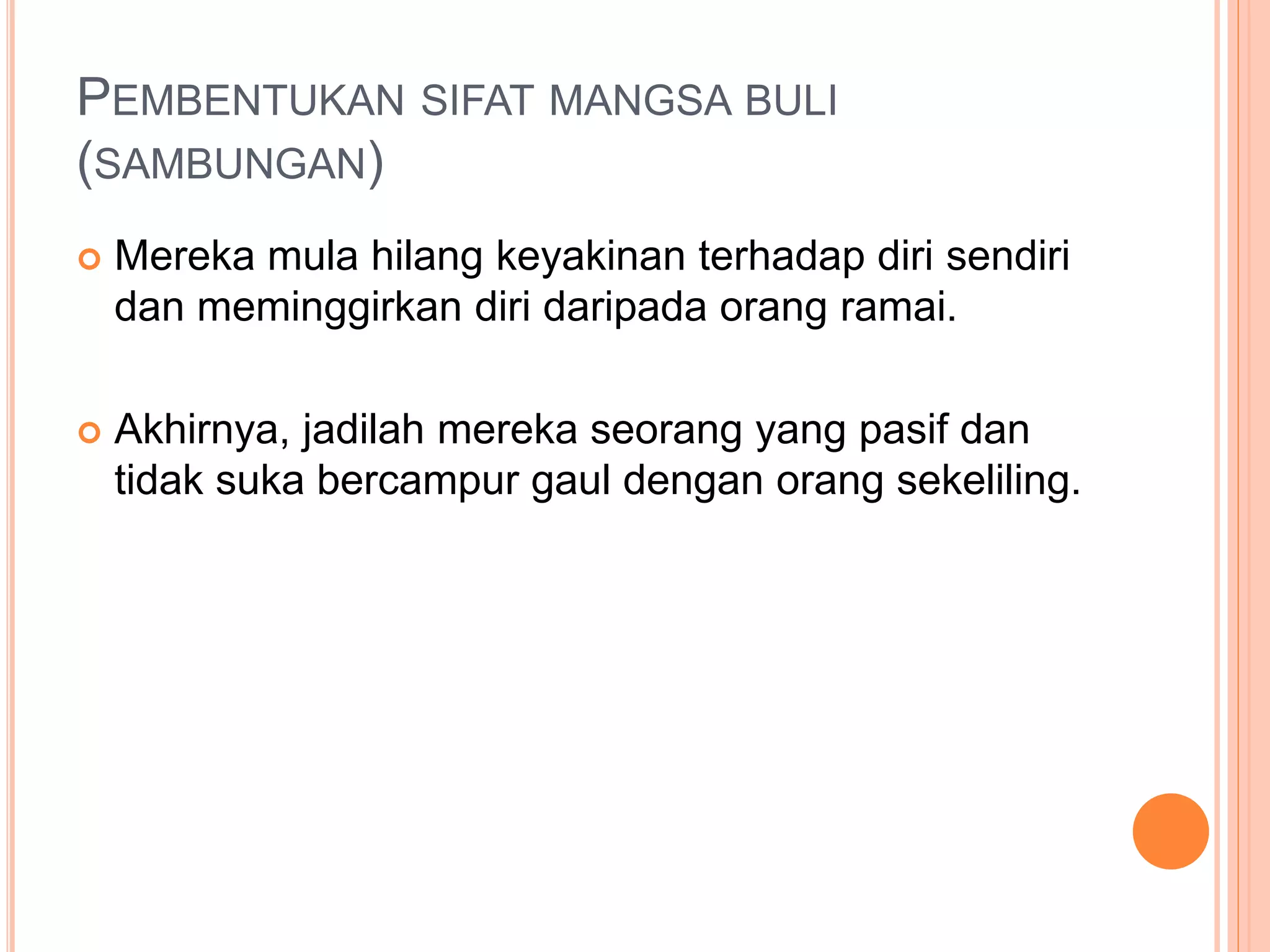 Buli – satu fenomena perkembangan psikologi remaja | PPTX