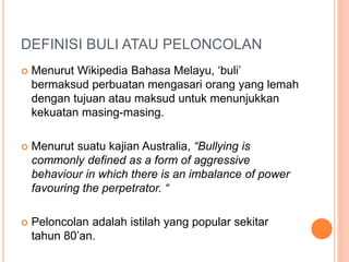 Buli – satu fenomena perkembangan psikologi remaja | PPTX