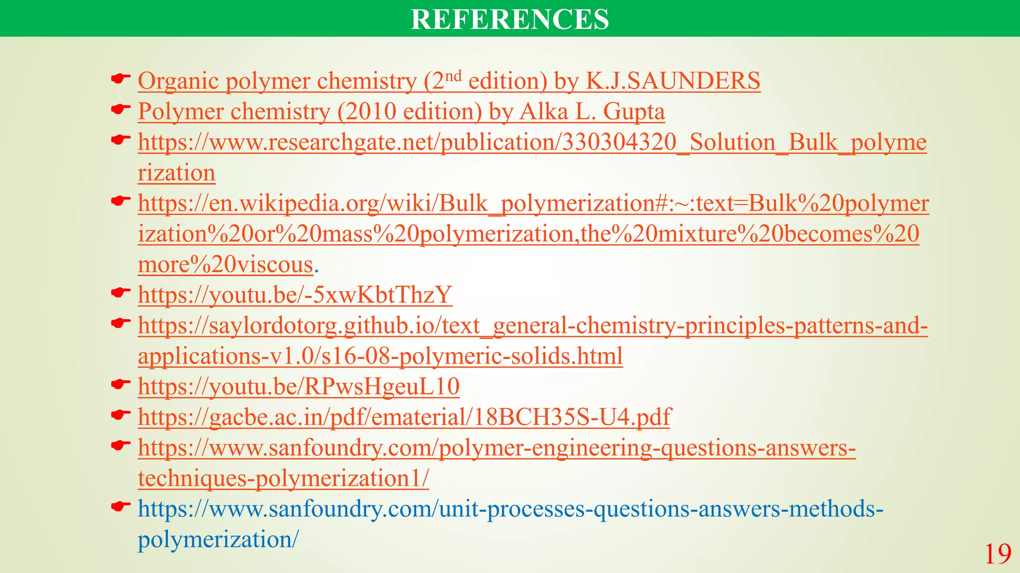 Bulk and Solution Polymerization | PPTX