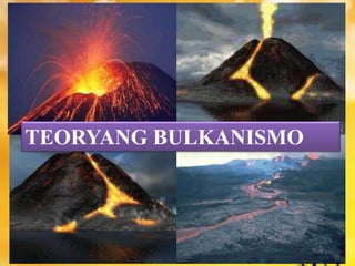 Mga Teorya ng Pinagmulan ng Pilipinas (Bulkanismo) | PPTX