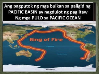 Mga Teorya ng Pinagmulan ng Pilipinas (Bulkanismo) | PPTX