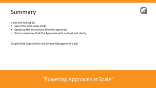 Bulk Approvals for Jira Service Management | PDF