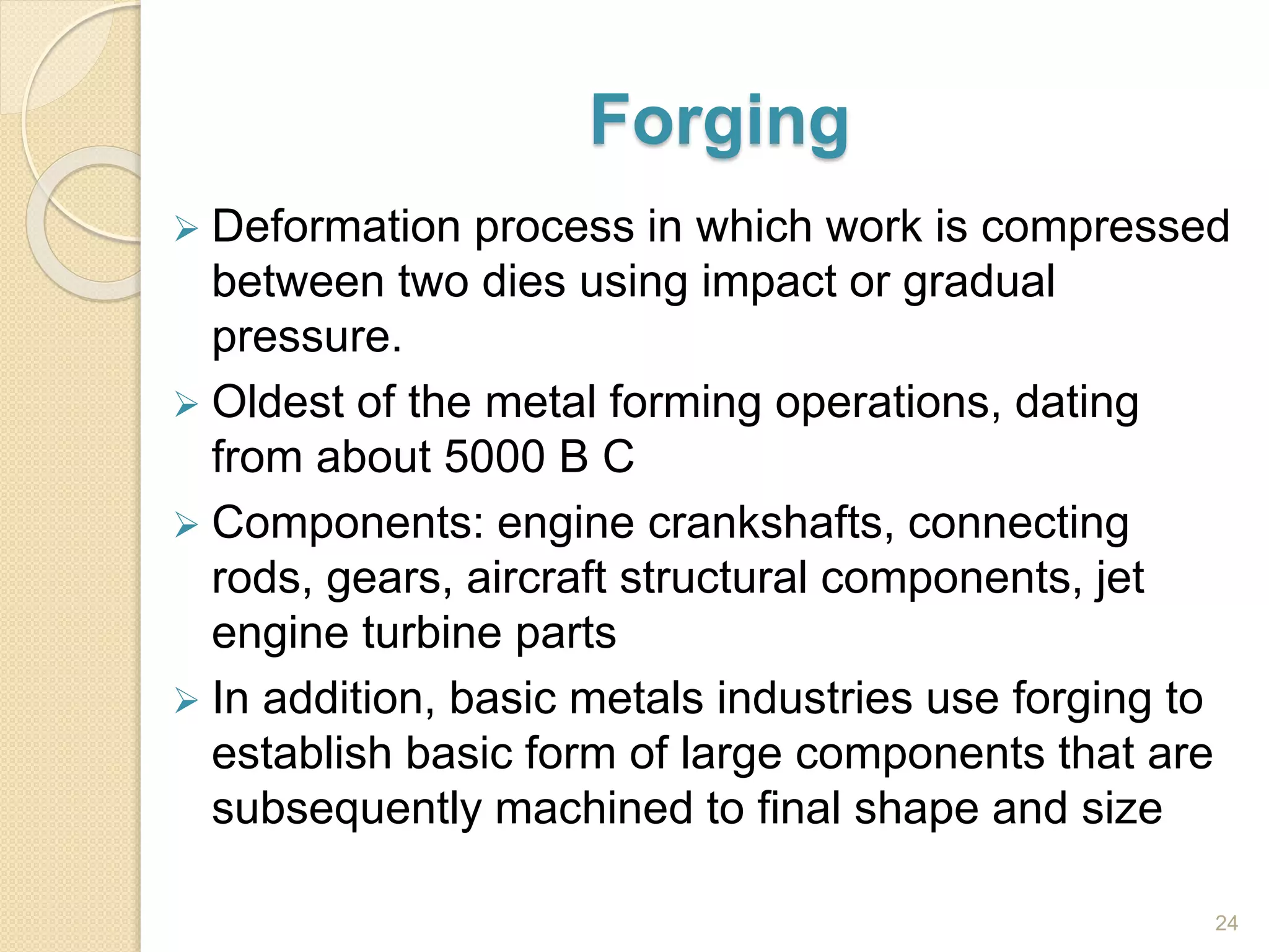 Bulk deformation Processes in Metal Working | PPTX