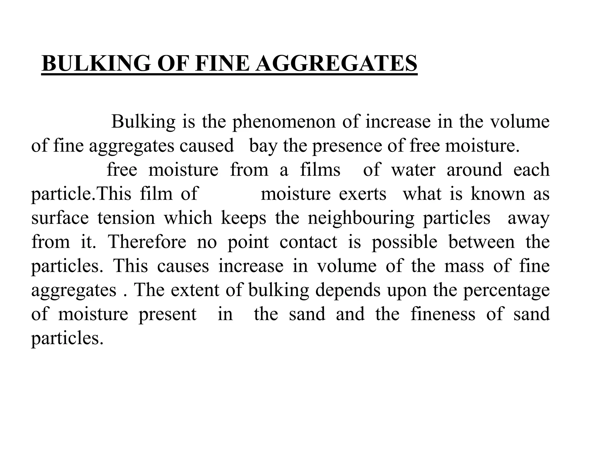 Bulk density and bulking of fine and coarse aggregate | PPTX