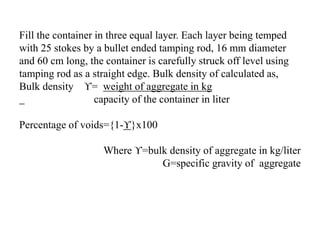 Bulk density and bulking of fine and coarse aggregate | PPTX