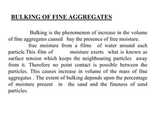 Bulk density and bulking of fine and coarse aggregate | PPTX