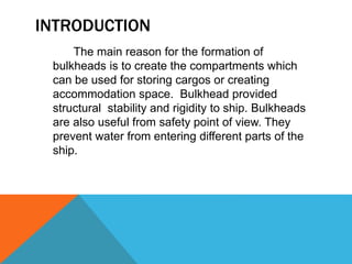 BULK HEAD ak ks.pptx | Logistics and Transportation Industry | Industries
