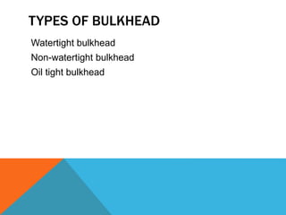BULK HEAD ak ks.pptx | Logistics and Transportation Industry | Industries