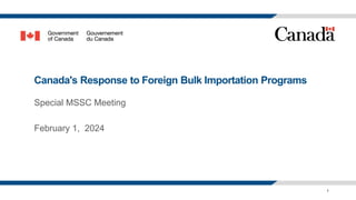Bulk Importation MSSC Presentation 2024-02-final .pdf | Infectious ...