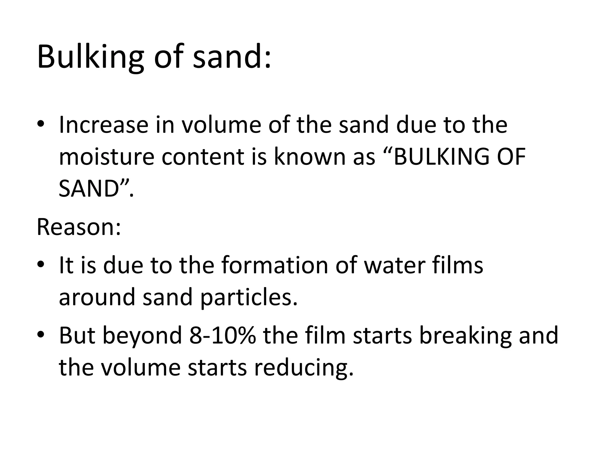 Bulking of sand | PPTX