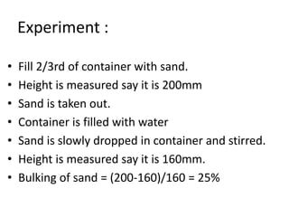 Bulking of sand | PPTX