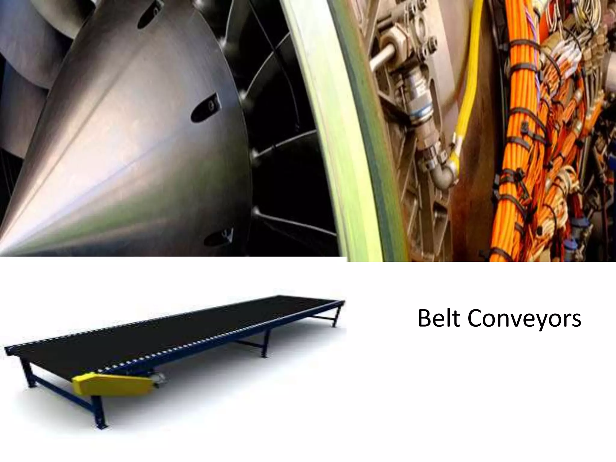 Bulk material handling conveyor | PPTX