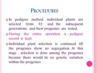 Bulk method pedigree method &line breeding | PPTX
