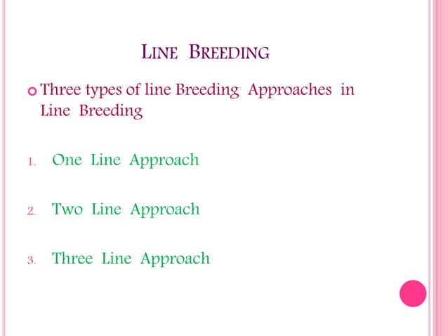 Bulk method pedigree method &line breeding | PPTX