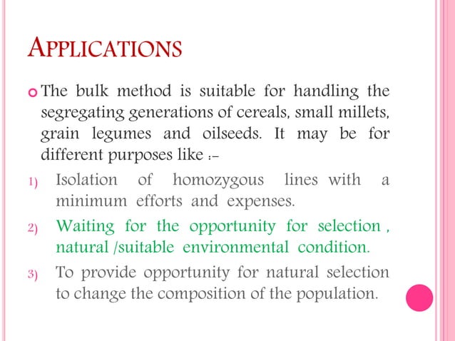 Bulk method pedigree method &line breeding | PPTX