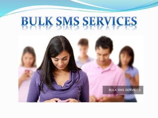 Bulk sms ppt | PPTX