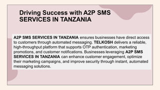 Secure A2P SMS Services in Tanzania – Telkosh Messaging | PDF