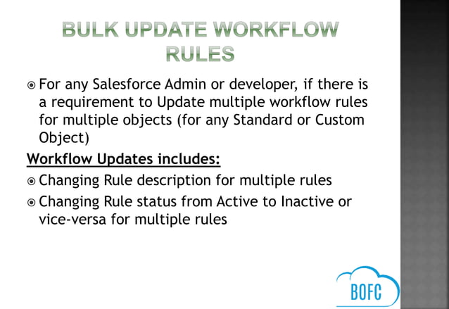 Bulk Update Operations In Salesforce Using Bofc App Ppt