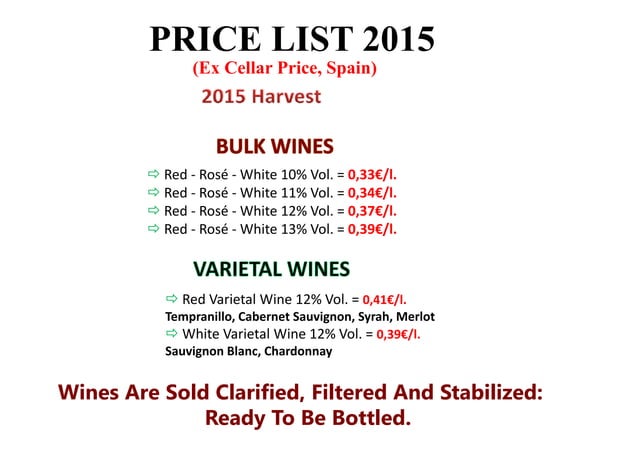 Bulk Wine Price List Harvest 2015 Spain | PPT