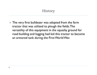 Material handling, Bulldozer | PPT