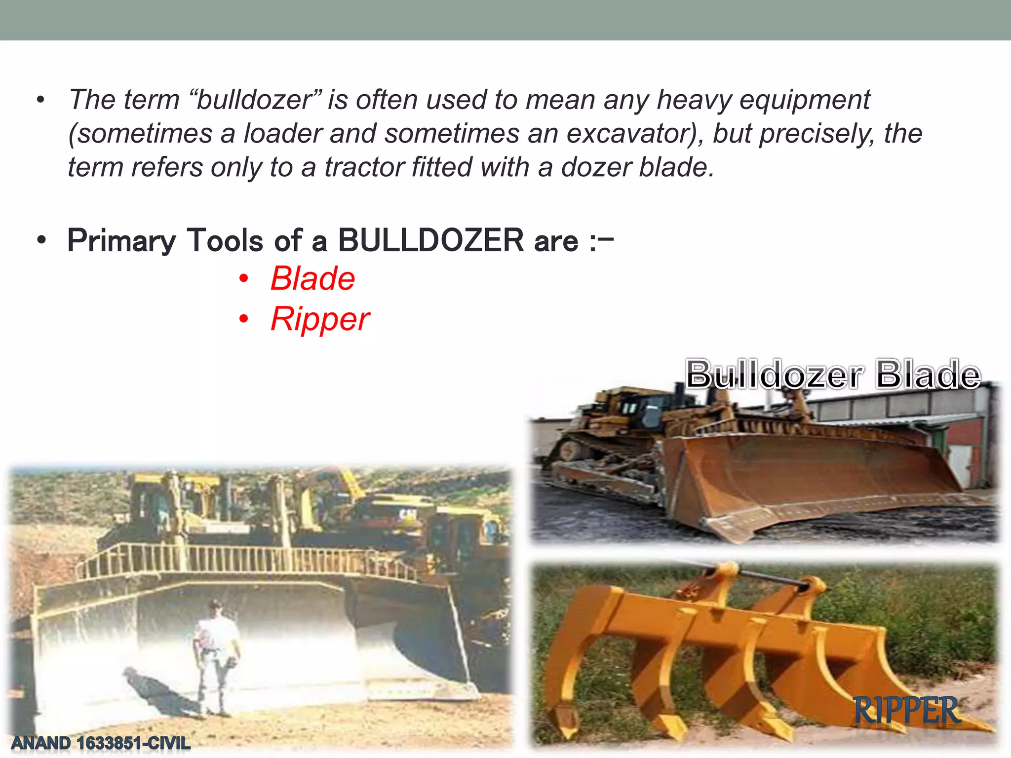 Bulldozer as machinery equipment | PPTX