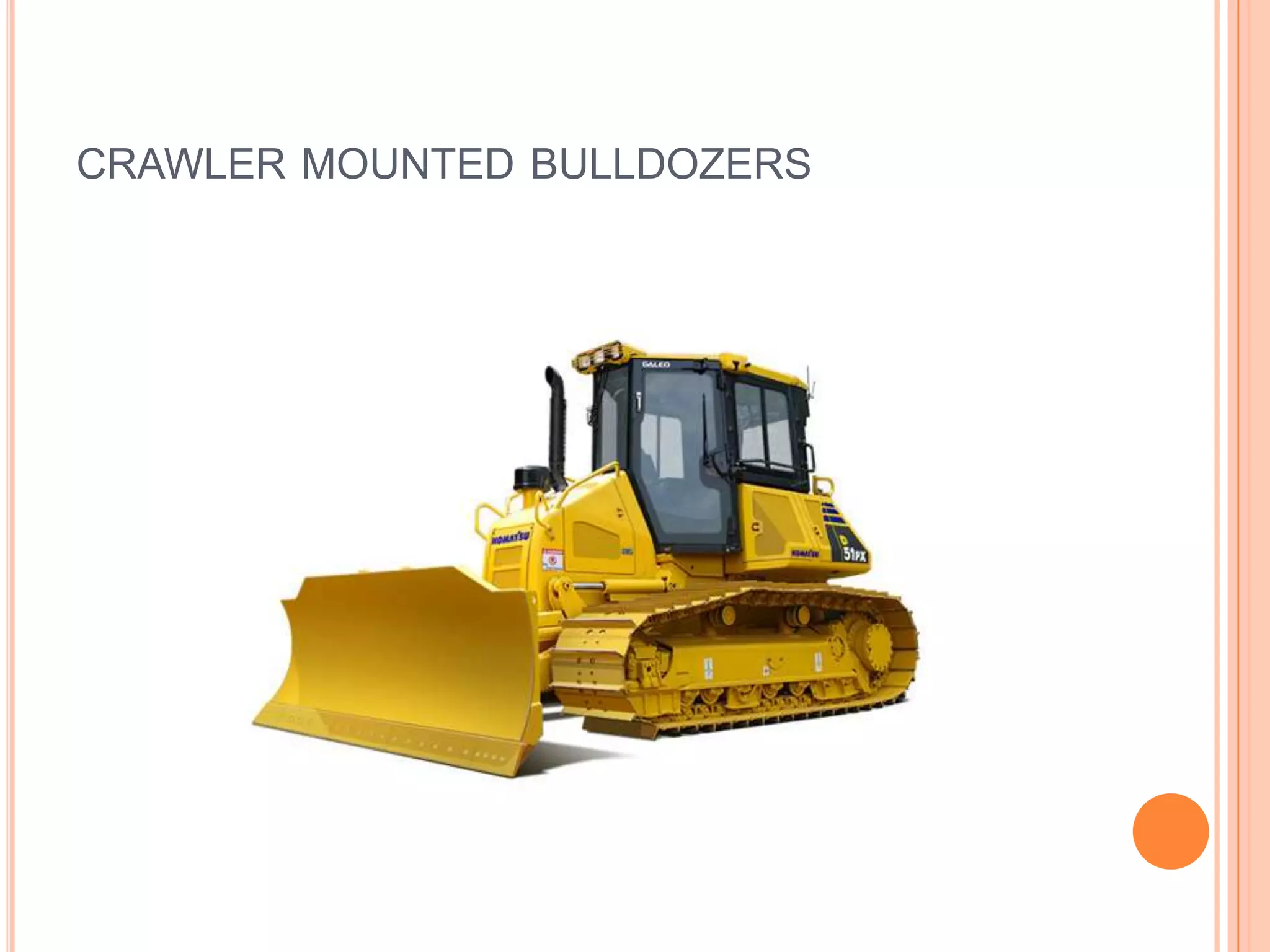 Bulldozers | PPTX