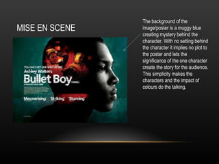 Bullet boy film poster analysis | PPT