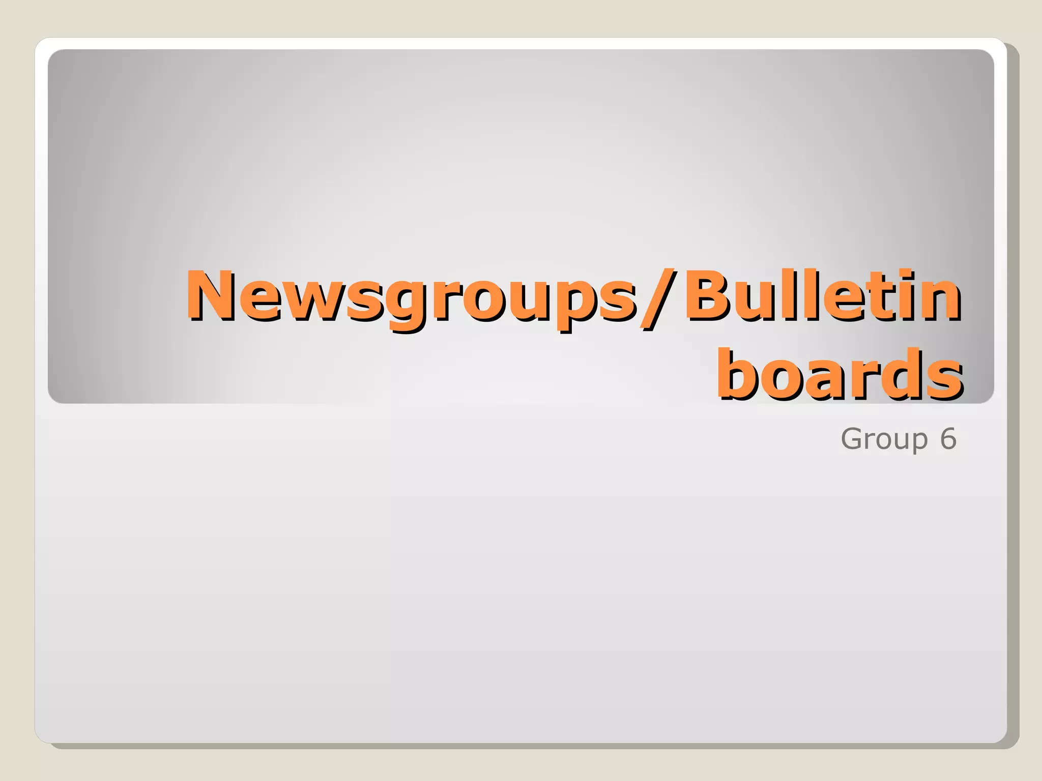 Bulletin Boards Newsgroups | PPT