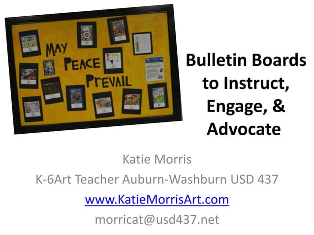 Art Bulletin boards to Instruct, Engage, & Advocate | PPTX | Drawing ...