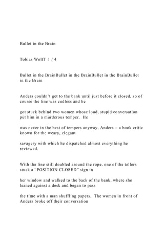 Bullet in the Brain Tobias Wolff 1 4 Bullet in .docx