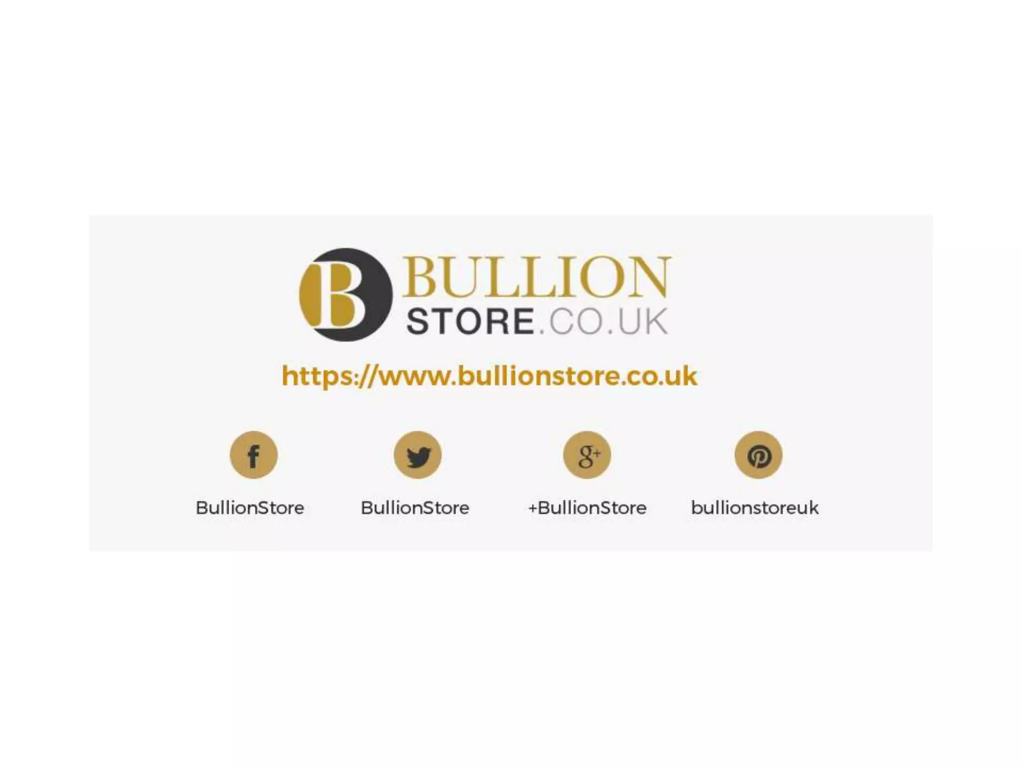 Bullion Store | PPT