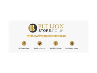 Bullion Store | PPT