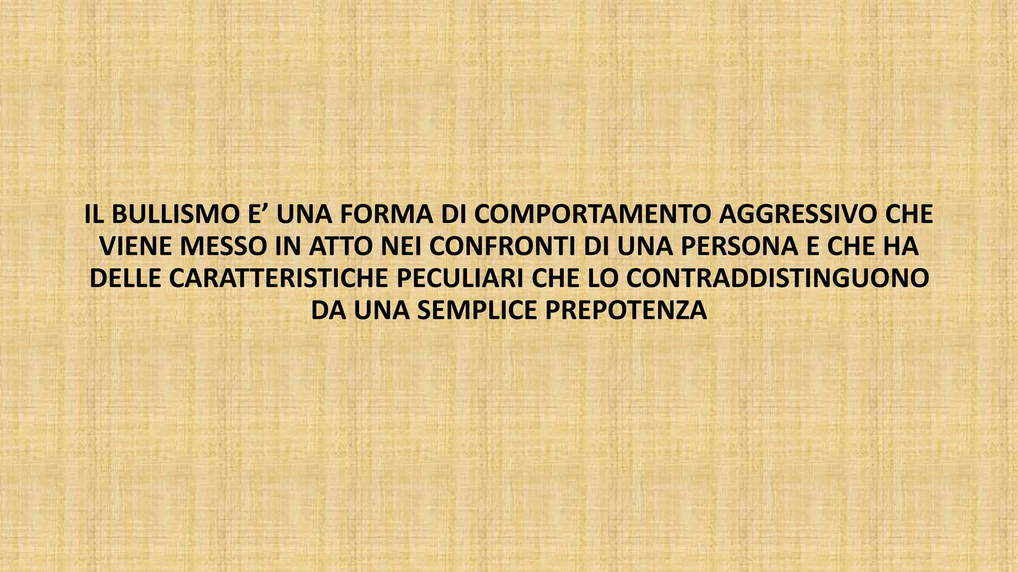 BULLISMO E CYBERBULLISMO. COME PREVENIRE E CONTRASTARE IL FENOMENO.pptx