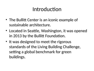Bullitt_Center_Seattle_Detailed_Presentation (1).pptx