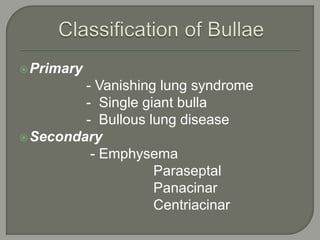 Bullous disease of lung.pptx