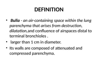 Bullous Disease of the Lung pulmonary medicine | PPTX