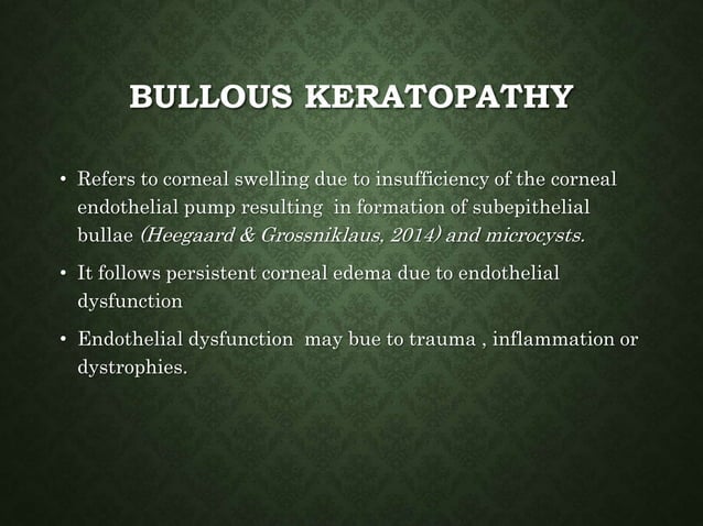 Bullous keratopathy | PPTX | Eye and Vision Conditions | Diseases and ...